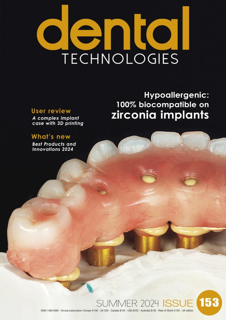 The magazine for labs - Dental Technologies